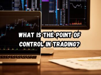 What Is the Point of Control in Trading? Strategies and Best Tips