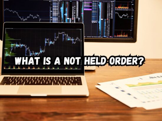 What is a Not Held Order? A Comprehensive Guide for Traders