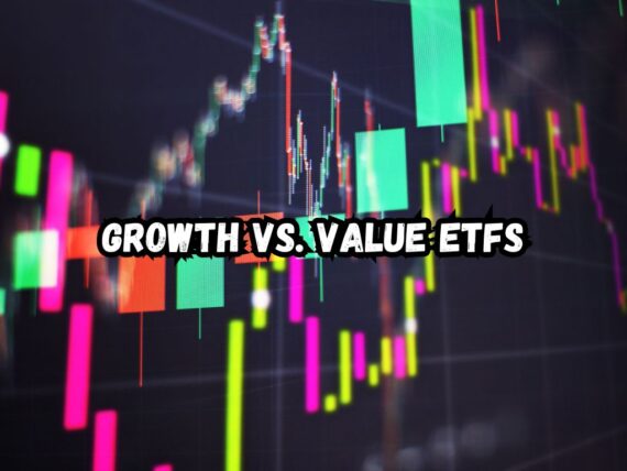 Growth vs Value ETFs: Which Should You Choose?