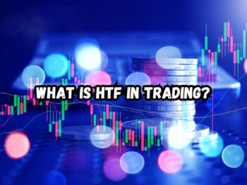 What Is HTF in Trading? A Comprehensive Guide