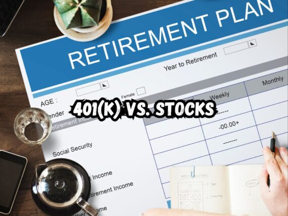 401k vs Stocks – Which Is Right for You?