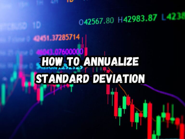 How to Annualize Standard Deviation - Master Volatility