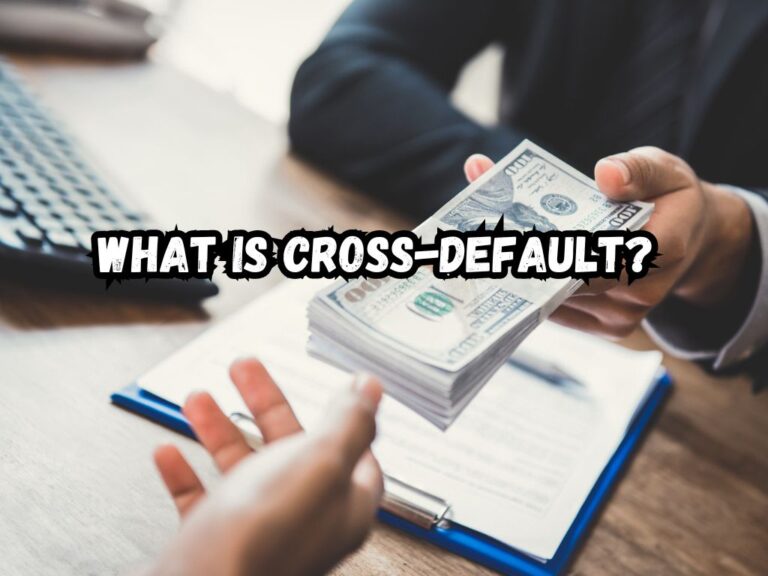 What Is Cross default? Unlock the Mystery