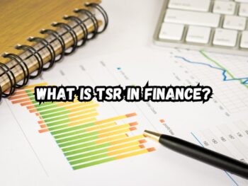What Is TSR In Finance? Best Guide