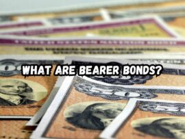 What Are Bearer Bonds? A Comprehensive Guide