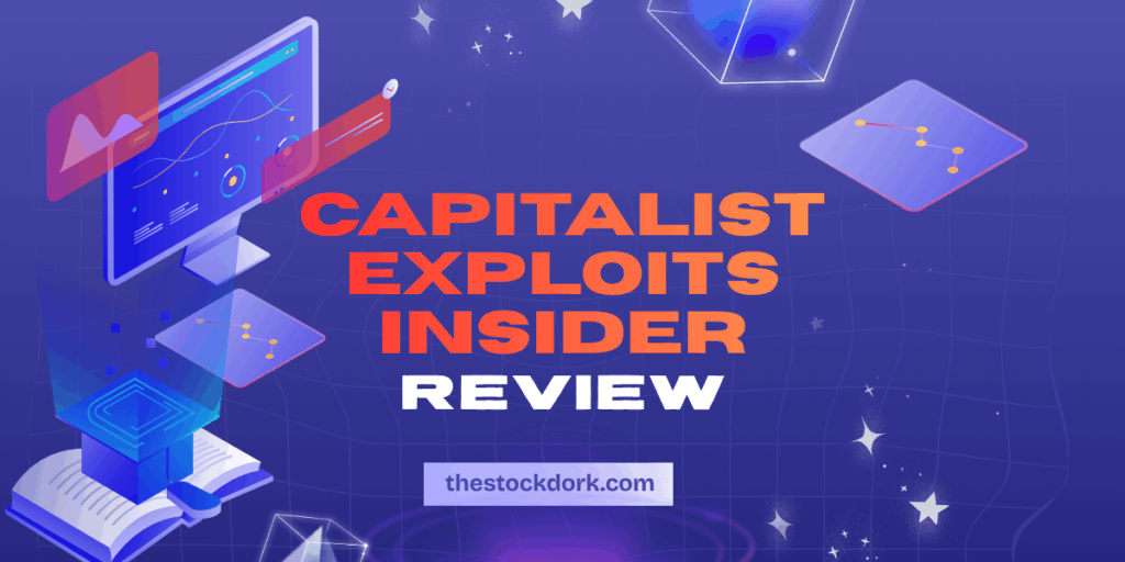 Capitalist Exploits Review 2026: Is The Insider Newsletter Worth It?