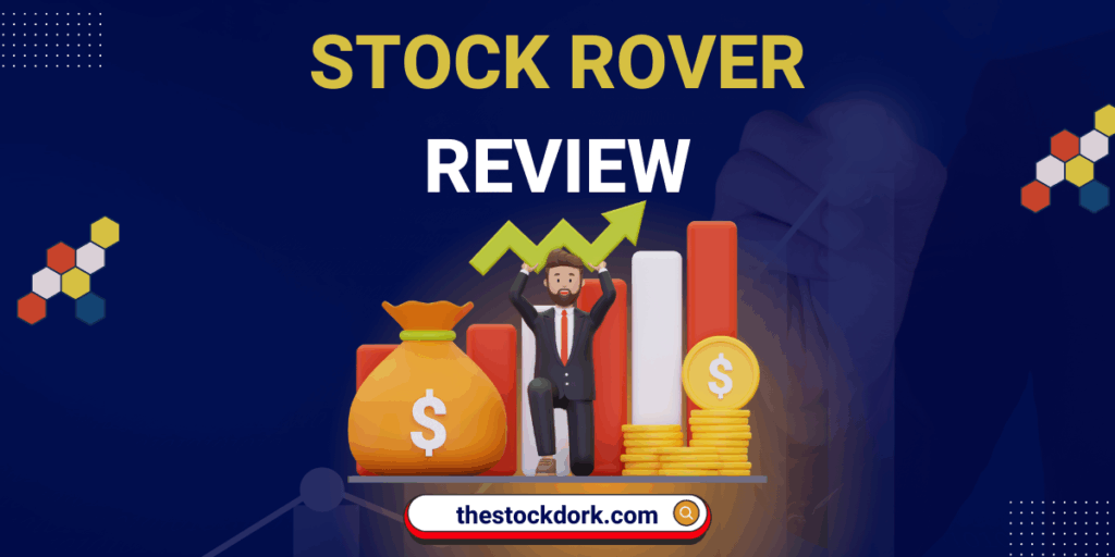 Stock Rover Review 2025: The Best Research Tools?